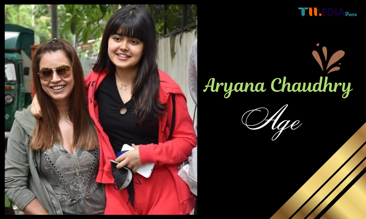 Aryana Chaudhry Age: Biography, Family, Education, Net Worth ...